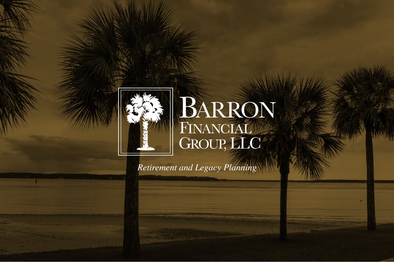 Barron Financial Group | Financial Advisors | Columbia, SC